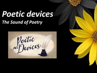 Presentation (3).pptx on poetic devices. | PPTX