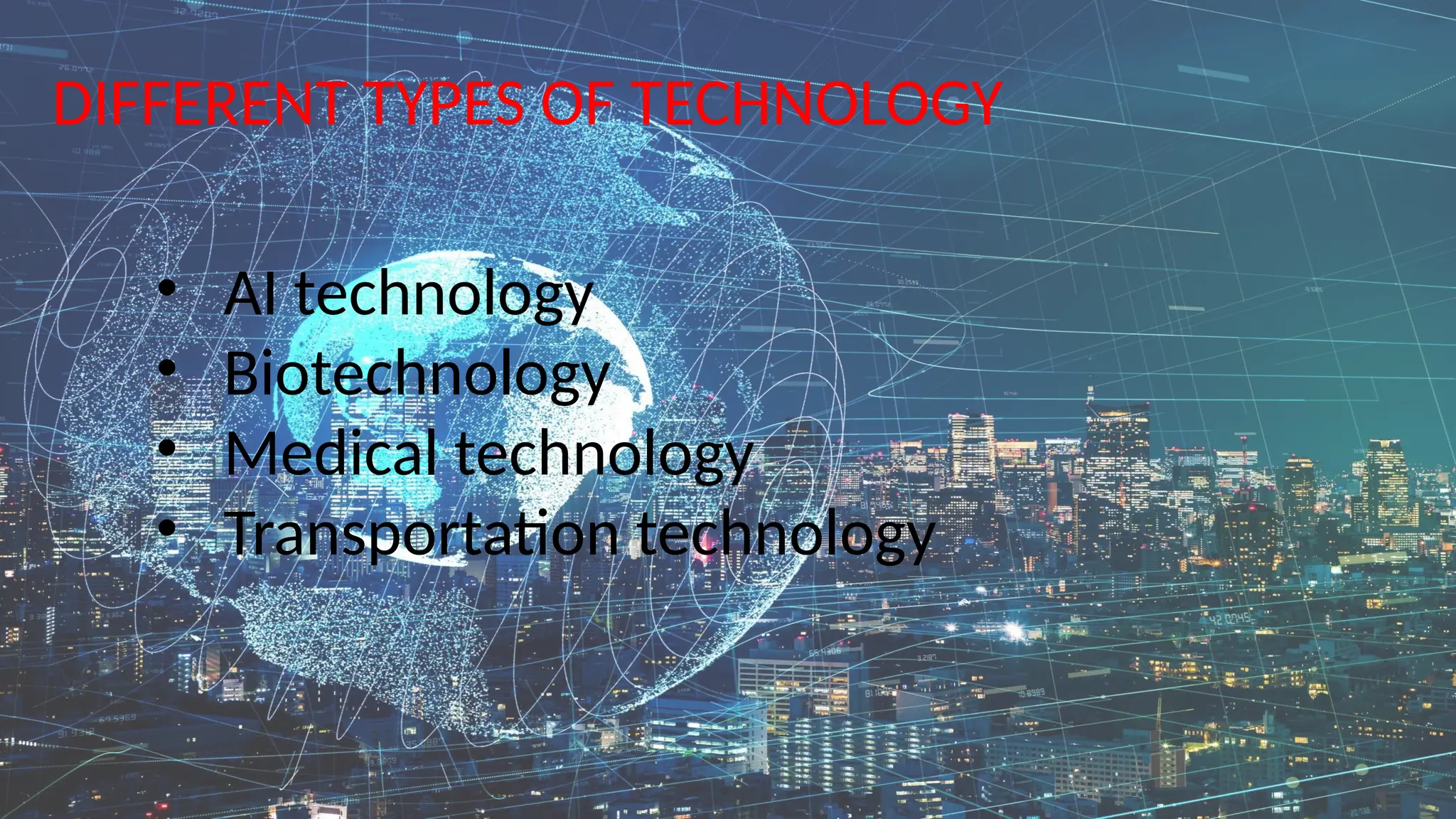 Different types of technology and our old technology | PPT