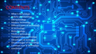 Different types of technology and our old technology | PPT