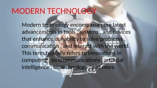 Different types of technology and our old technology | PPTX