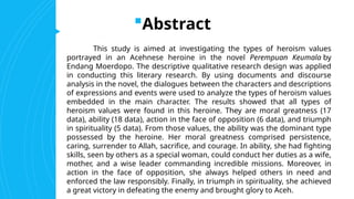 A potrayal of heroism values of Acehnese heroine Keumalayahayati | PPTX