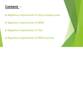 Regulatory requirement of EU, TGA, MHRA, and ROW countries | PDF