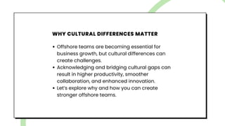 Bridging Cultural Differences for Stronger Offshore Teams | PDF