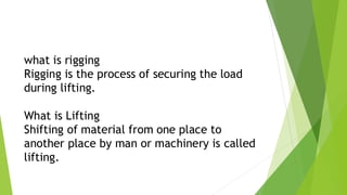 Presentation on rigging and lifting ppt.. | PPT