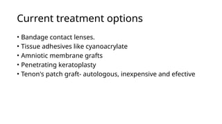 Presentation tenons patch grafting in non infectious corneal melt | PPTX