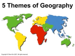 Presentation 3 5 themes of geography & 4 components of a map for w ...