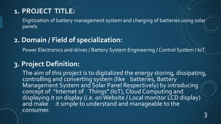 Digitization of Battery management System and Charging by Solar Panel | PPT