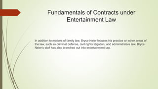 Fundamentals of Contracts under Entertainment Law | PPTX