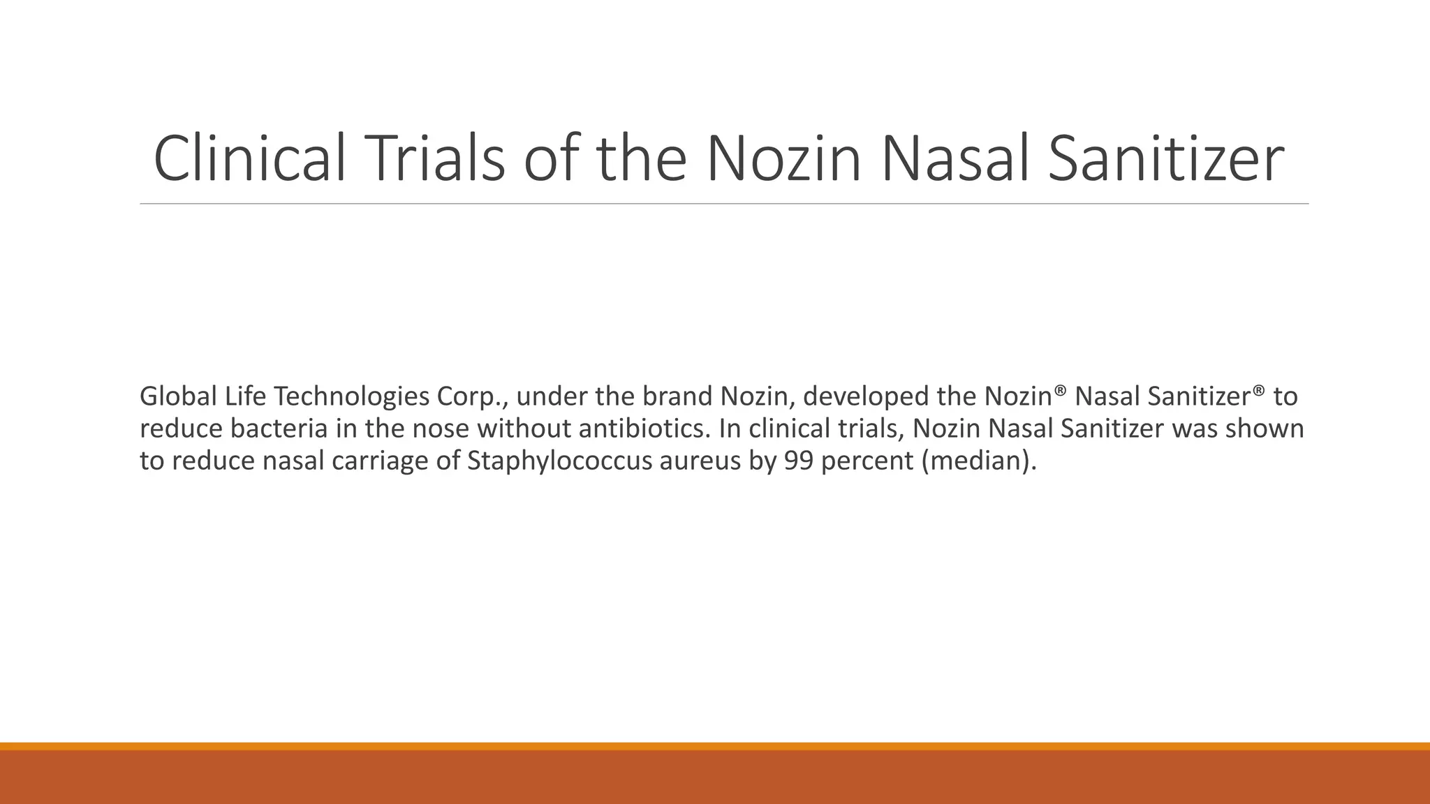 Clinical Trials of the Nozin Nasal Sanitizer | PPTX