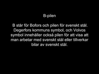 B-pilen | PPTX