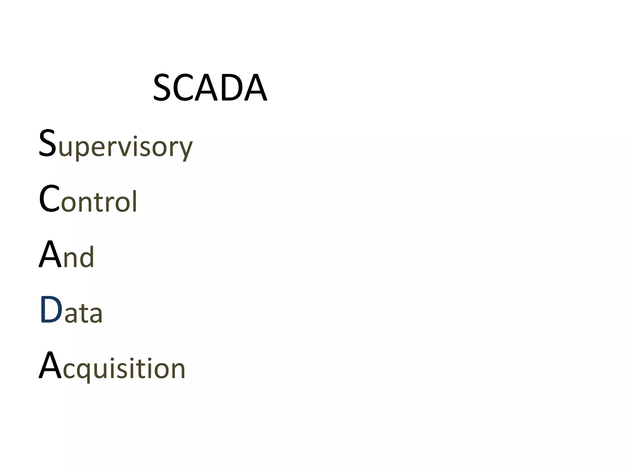 supervisory control and data acquisition system | PPTX