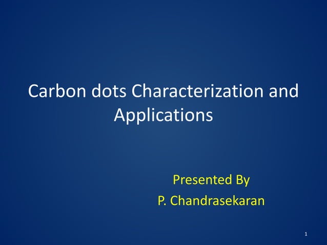 carbon dots and its applications | PPTX