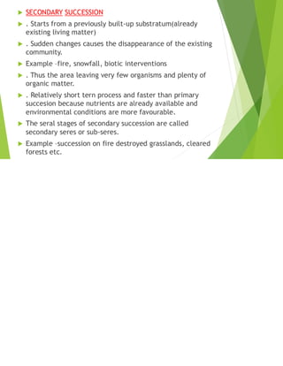 Ecological succession,types , mechanism,example | PDF