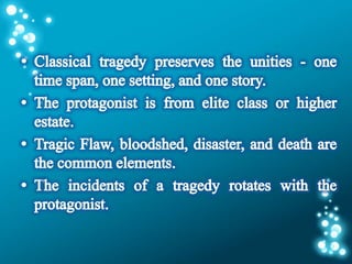 Comparison between classic and modern tragedy | PPTX