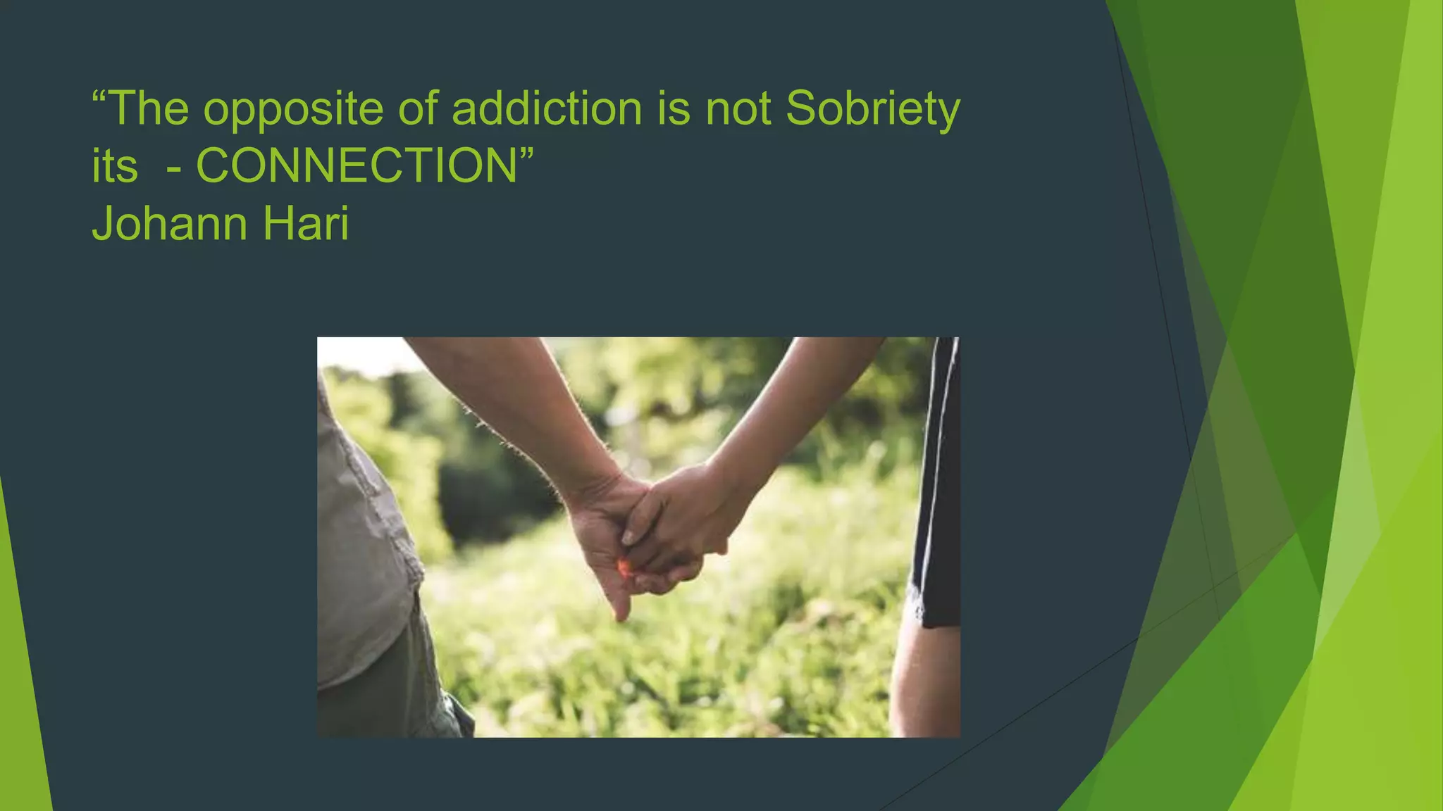 Addiction as an attachment disorder | PPTX
