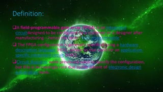 FPGA TECHNOLOGY AND FAMILIES | PPTX