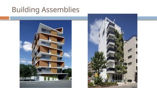 Presentation 314-1 - Introduction to Building Assemblies.pptx