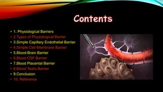 "Physiological Barriers" by Debanjan Chatterjee & Abhishek Roy | PPTX