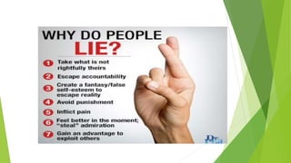 Why do People Lie | PPTX