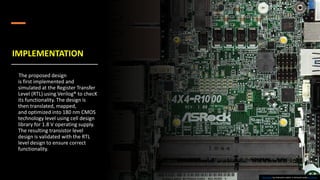 Design of a low power processor for Embedded system applications | PPTX