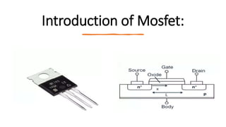 PresentationSlide MOSFET stands for metal-oxide-semiconductor field ...
