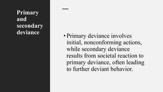 Deviance and social control . Full presentation | PDF