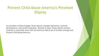 Prevent Child Abuse America's Pinwheel Display | PPTX