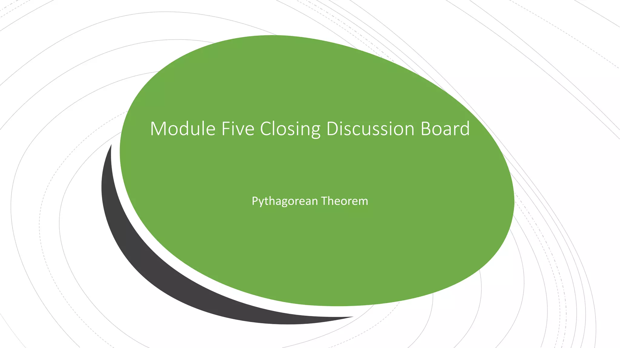 Module 5 Closing Discussion Board | PPT