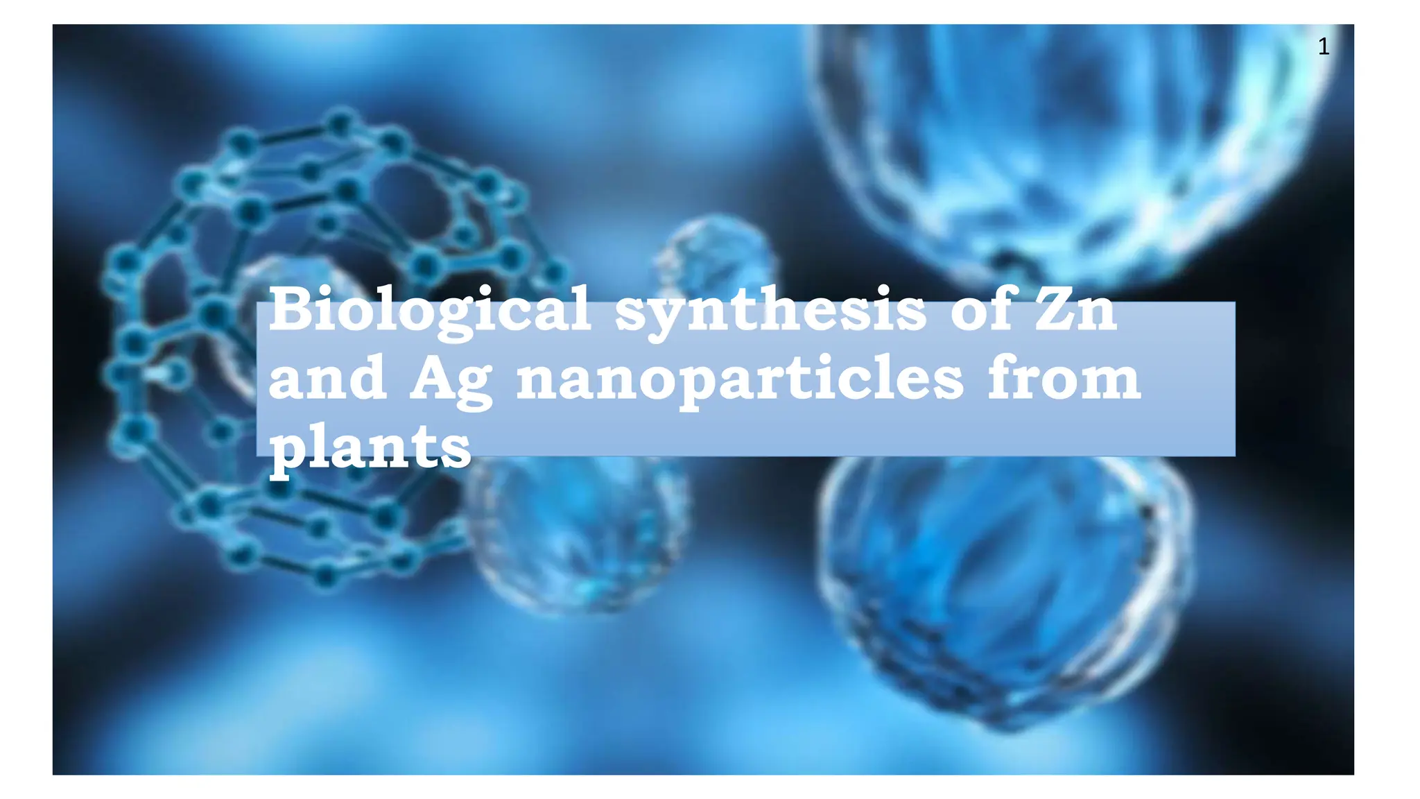 green synthesis of nanoparticles from plants.pptx