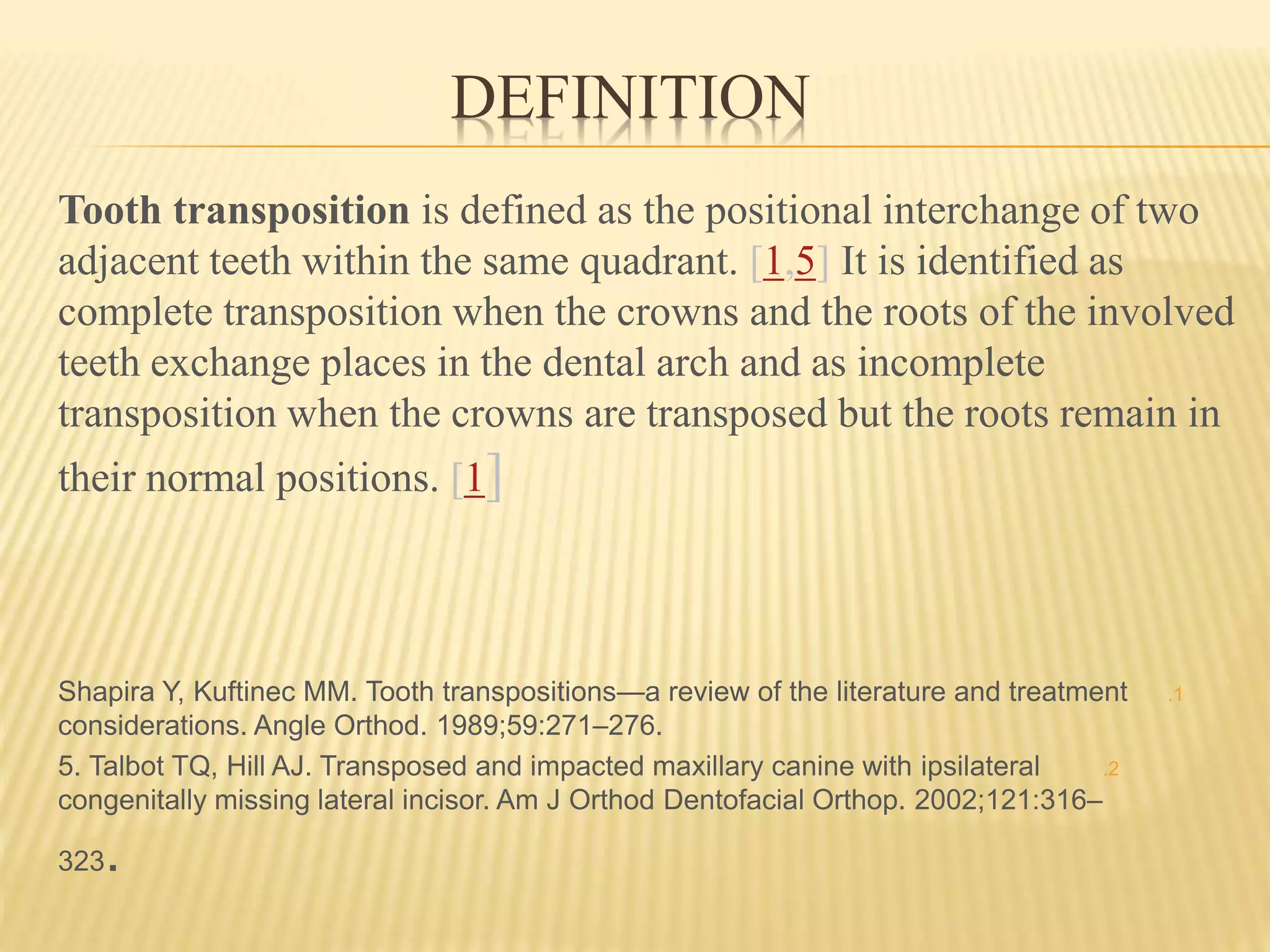 Transposition tooth corrected by orthodontic | PPTX