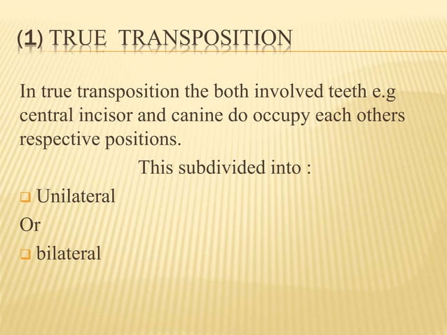 Transposition tooth corrected by orthodontic | PPTX