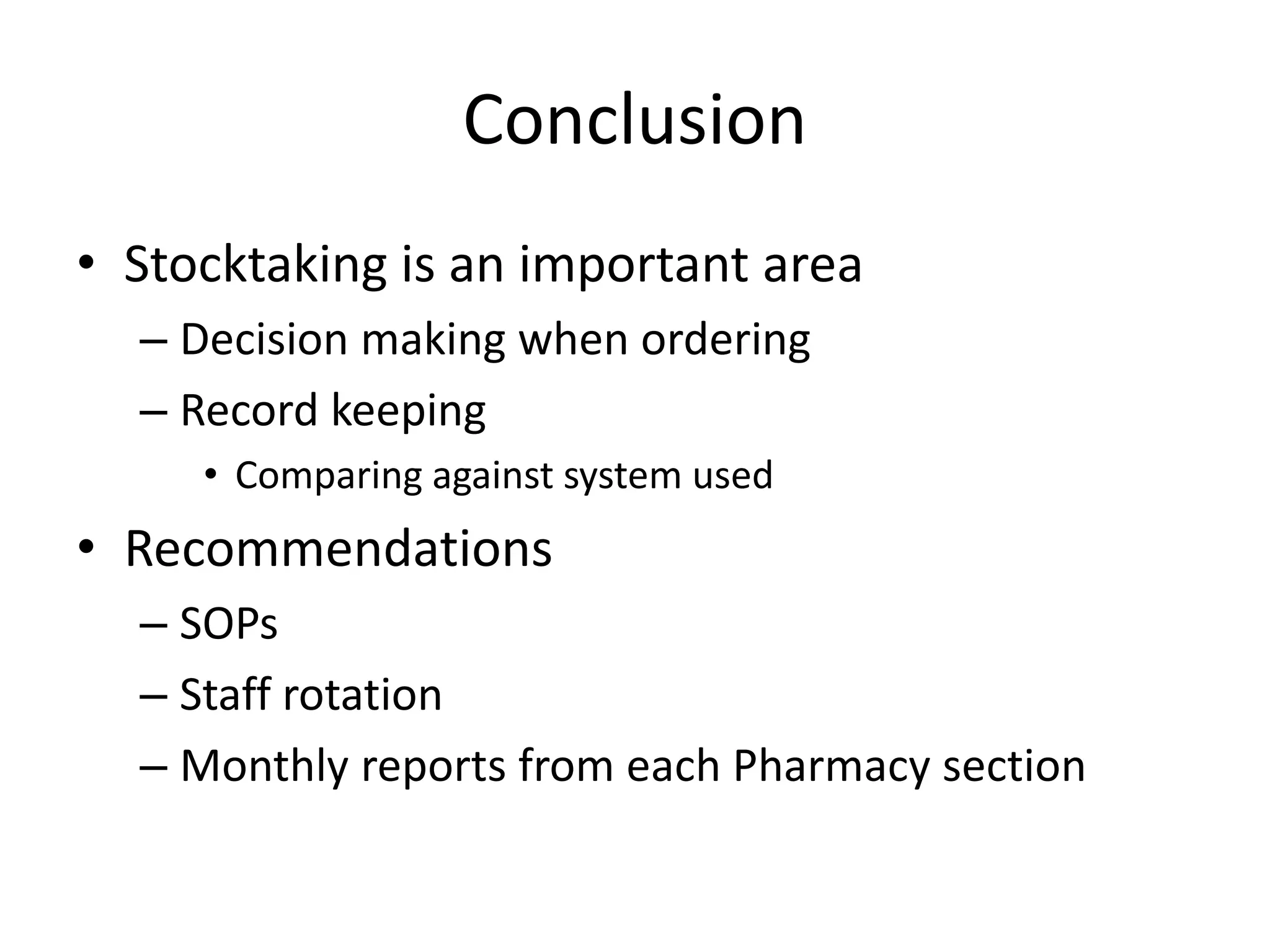 Stock Taking at the Pharmacy Main Store: | PPTX
