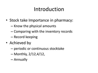 Stock Taking at the Pharmacy Main Store: | PPTX
