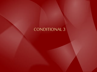 3rd conditionals | PPT