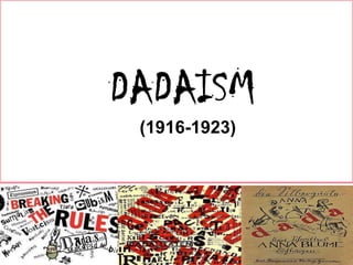 DADAISM | PPTX