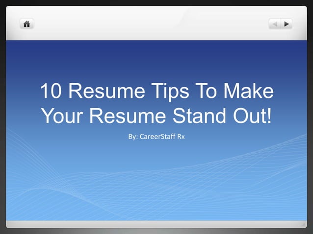 10 Resume Tips for Success! | PPT