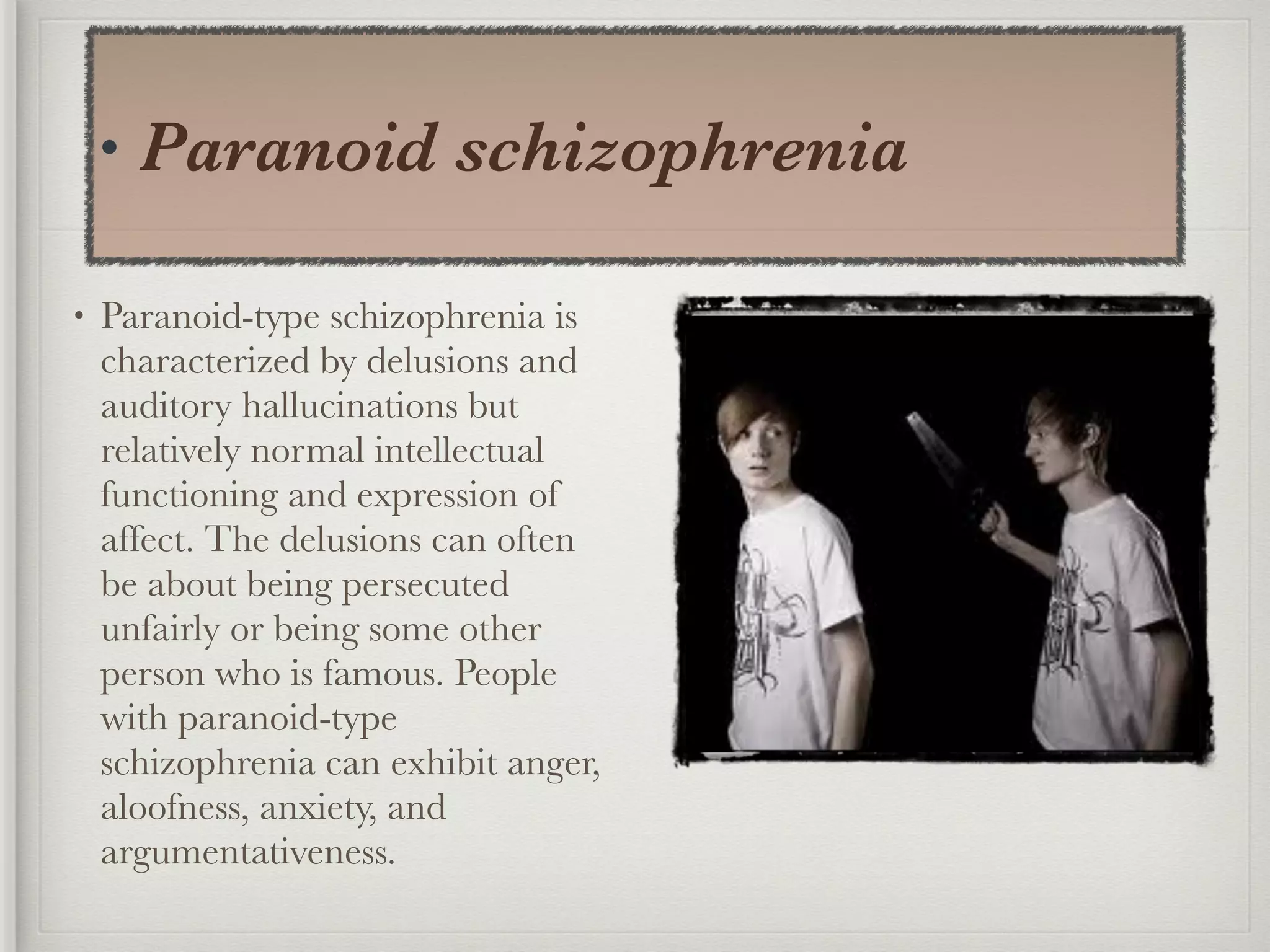 type of schizophrenia. | PDF