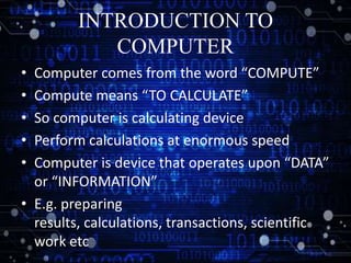Introduction To Computer!! | PPT