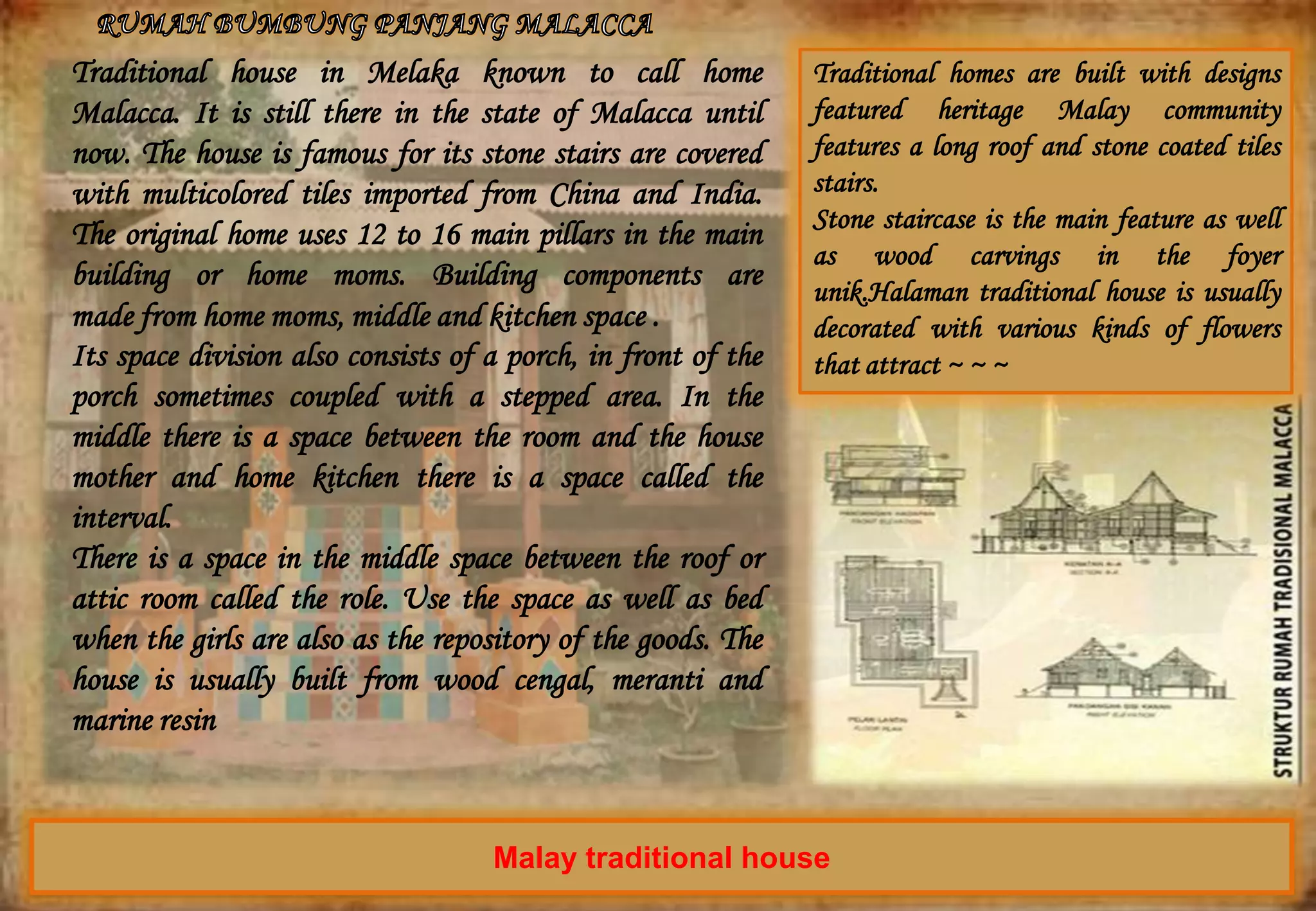 ARCHITECTURE HISTORY OF MALAYSIA HOUSES | PPTX