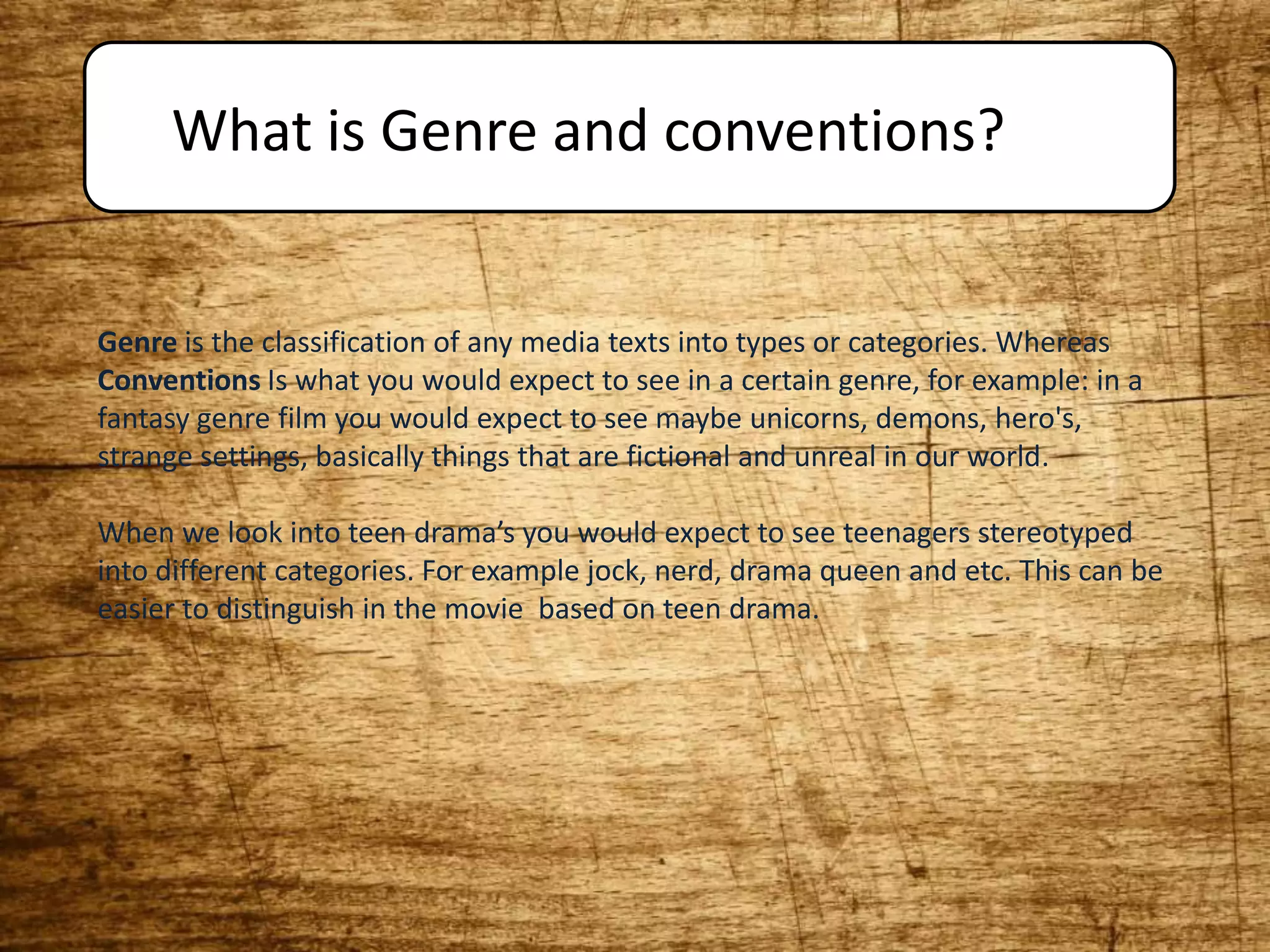 Genre and Conventions | PPTX | Parenting Teens | Parenting