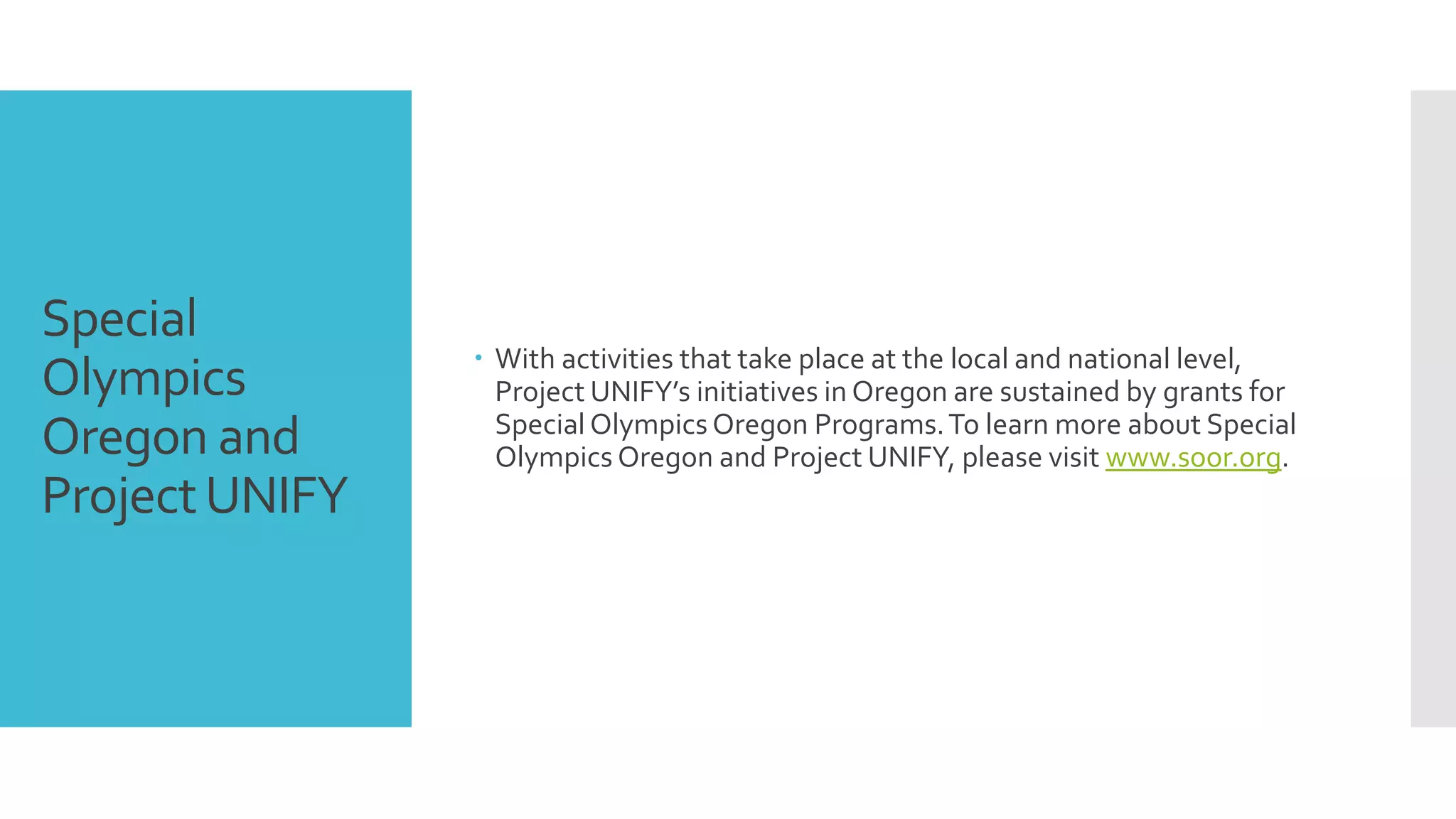 Special Olympics Oregon and Project UNIFY | PPTX
