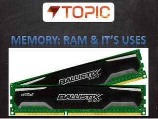 Presentation of RAM | PPT