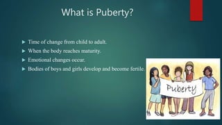 Puberty by Samuel Weeks | PPTX