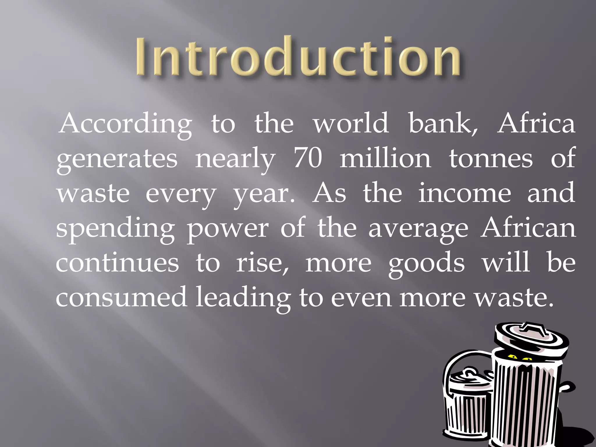 TURNING WASTE TO WEALTH: WASTE TO WEALTH, PATH TO SUSTAINABLE SECURED ...