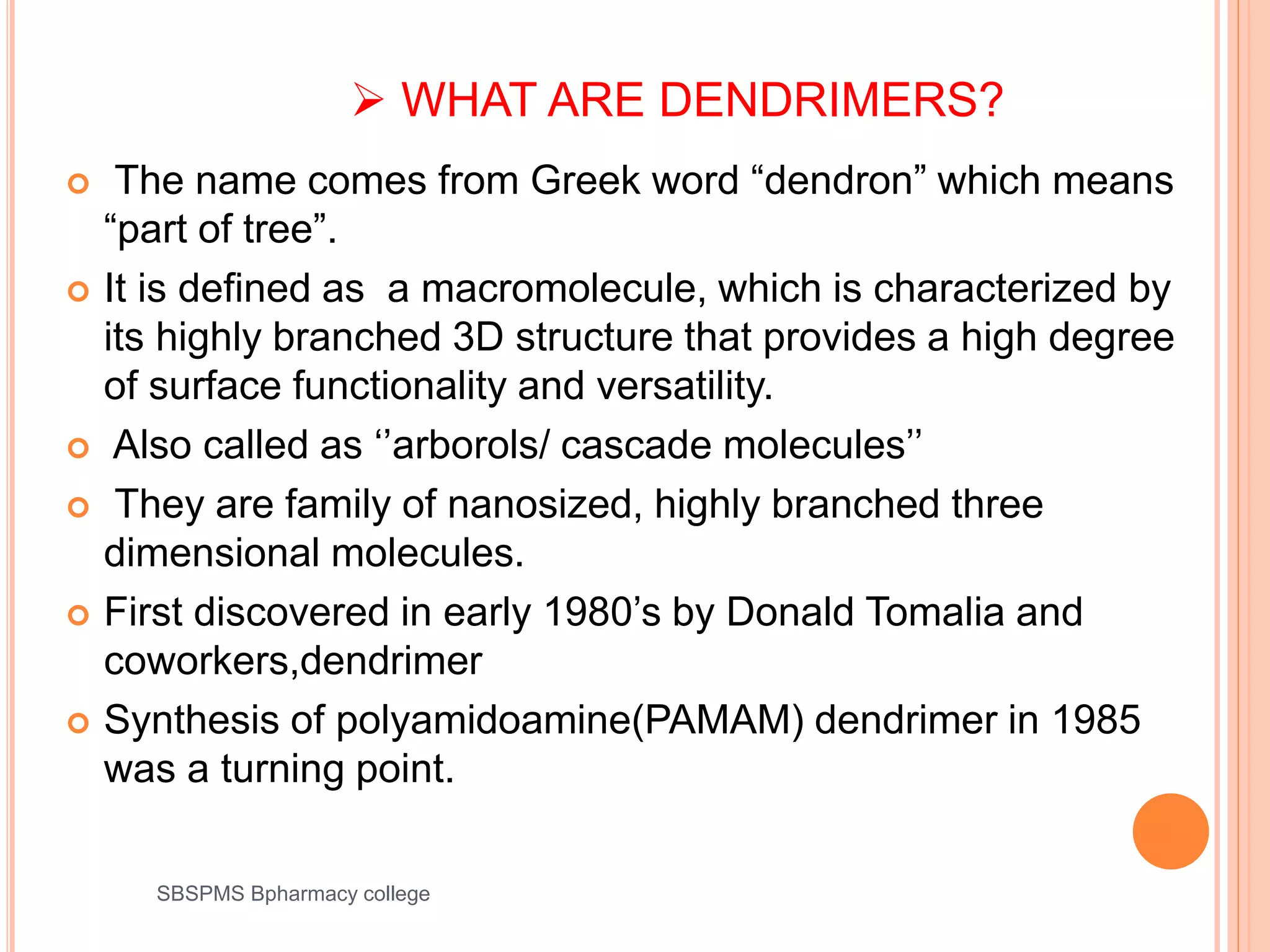 Dendrimer - A Novel Carrier in Drug Delivery System | PPTX