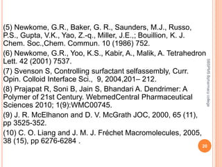Dendrimer - A Novel Carrier in Drug Delivery System | PPTX