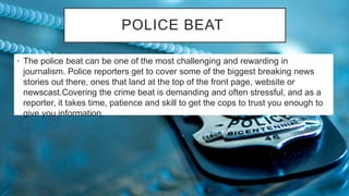 covering beats in journalism | PPTX
