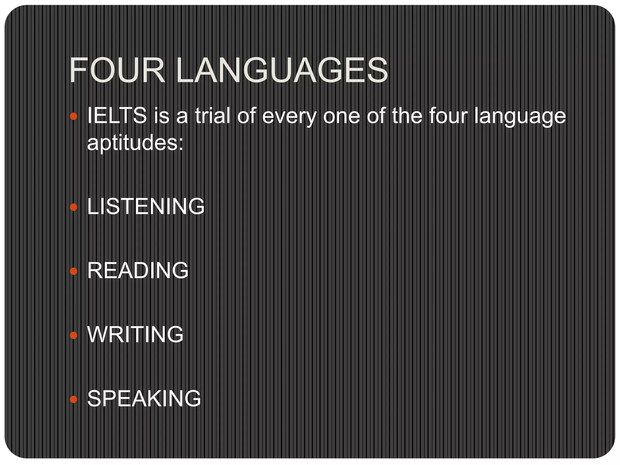 iELTS INFORMATION | PPTX