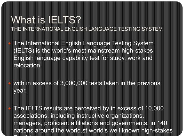 iELTS INFORMATION | PPT