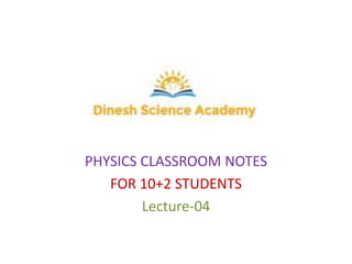 ELECTROSTATIC- 4 LECTURE | PPTX | Physics | Science